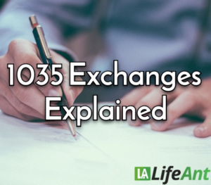 What Is a 1035 Exchange? Tax-Free 1035 Exchanges Explained