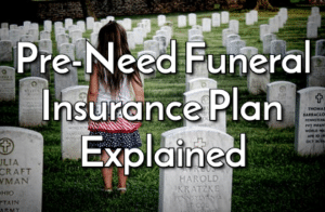 Pre-Need Funeral Insurance Plan Explained - Life Ant